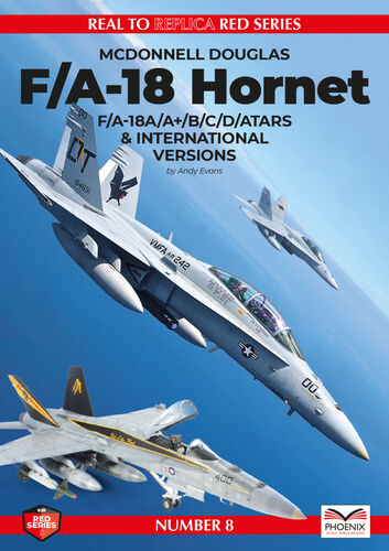 Phoenix Scale Publications RED08 McDonnell Douglas F/A-18 Hornet by Andy Evans