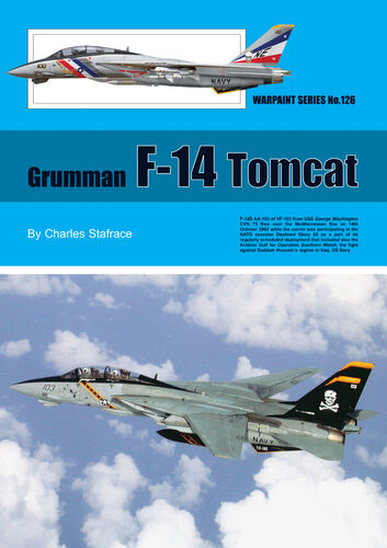 Warpaint Books Limited Grumman F-14 Tomcat by Charles Stafrace (Warpaint Series No.126)