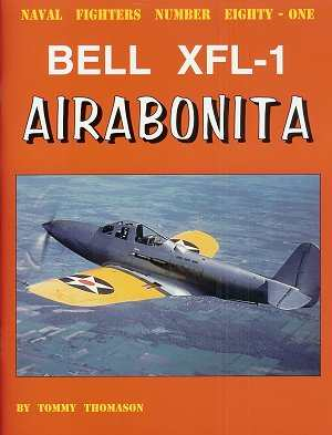 Naval Fighters 81 Bell XFL-1 Airabonita by Tommy Thomason
