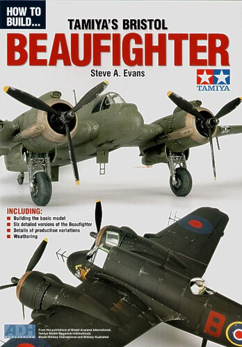 ADH Publishing 003 How to Build Tamiya's Bristol Beaufighter