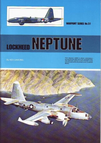 Warpaint Books Limited Lockheed Neptune by Kev Darling (Warpaint Series No.51)