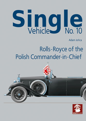 MMP Books SinV10 Rolls-Royce Of The Polish Commander-In-Chief
