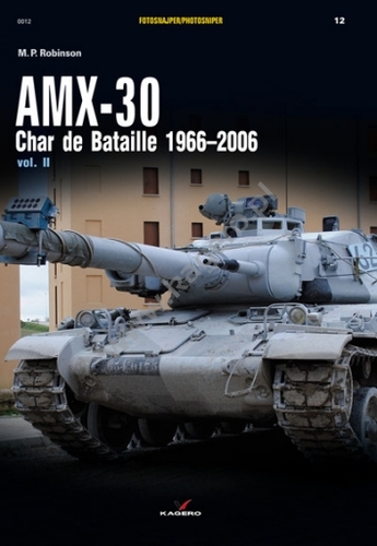 Kagero FS-0012-EN AMX-30. Char de Bataille 1966-2006 vol. II