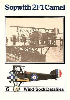 Albatros Productions WSDA006 Sopwith 2F1 Camel (Windsock Datafiles 6)