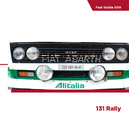 Komakai FG009 Fiat 131 Abarth Rally - Fast Guide
