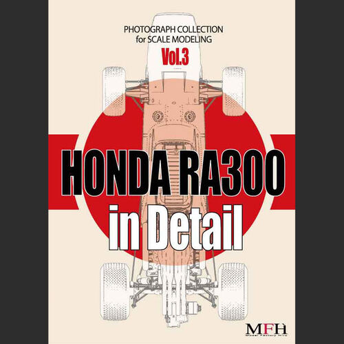 Model factory hiro PC3 Honda RA300 in Detail (Photograph Collection Volume 3)