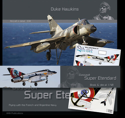HMH-Publications DH-038DECAL Dassault Super Etendard (Aircraft In Detail 038) and Syhart SY48061 Decal