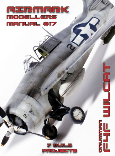 Airmark AMM17 Grumman Wildcat (Airmark Modellers Manual 17)