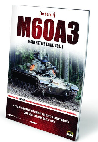AMMO of Mig Jimenez 5953EN IN DETAIL - M60A3 Main Battle Tank Volume 1 (English)