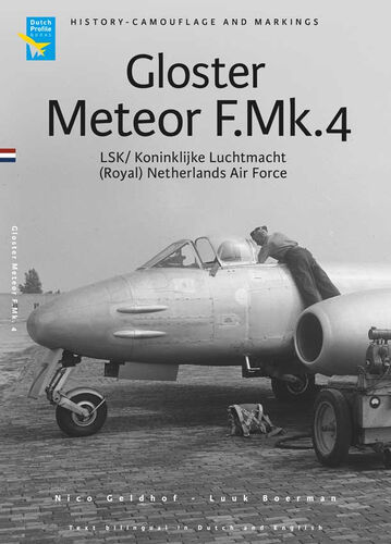 Dutch Profile 21 Gloster Meteor F.Mk.4 - LSK / Koninklijke Luchtmacht (Royal) Netherlands Air Force
