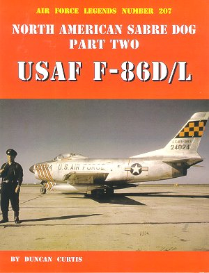 Naval Fighters AF207 North-American F-86D Sabre Dog Part 2 (Legends Series) by Duncan Curtis