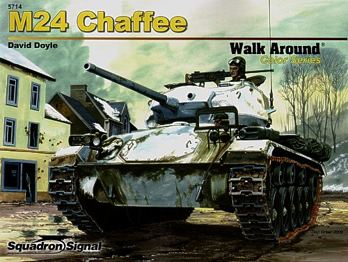 Squadron Signal 5714 M24 Chaffee by David Doyle (Walk Around Series)