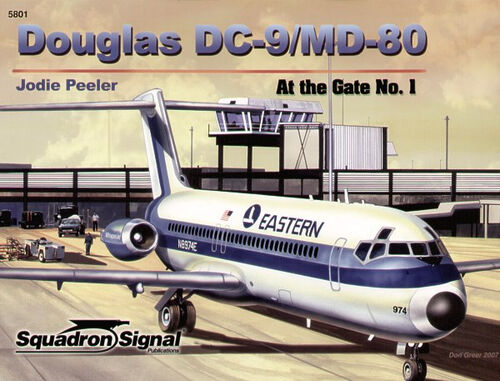 Squadron Signal 5801 Douglas DC-9 / McDonnell Douglas MD-80 at the gate No.1 by Jodie Peeler