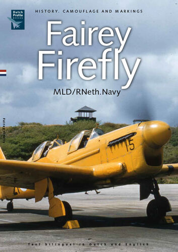 Dutch Profile 24 Fairey Firefly - MLD / Royal Netherlands Navy
