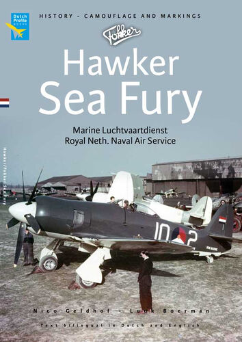 Dutch Profile 57 Hawker Sea Fury - Marine Luchtvaartdienst Royal Netherlands Naval Air Service