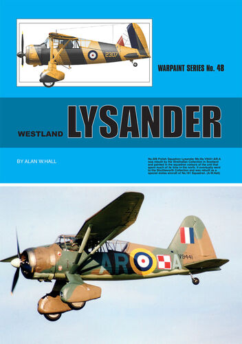 Warpaint Books Limited Westland Lysander by Alan W.Hall (Warpaint Series No.48)
