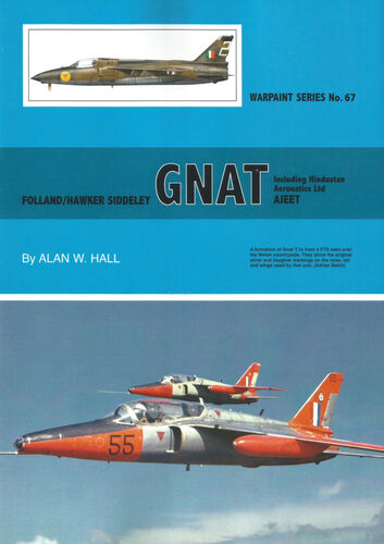 Warpaint Books Limited Folland Gnat and HAL Ajeet by Alan W.Hall (Warpaint Series No.67)