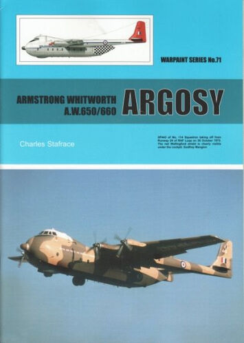 Warpaint Books Limited Armstrong-Whitworth Argosy A.W.650/660 by Charles Stafrace (Warpaint Series No.71)