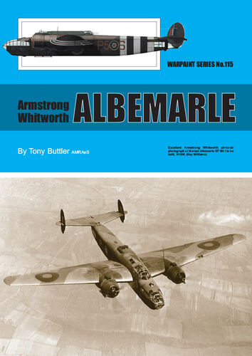 Warpaint Books Limited Armstrong-Whitworth Albemarle by Tony Buttler AMRAeS (Warpaint Series No.115)