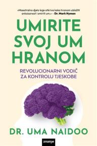Umirite svoj um hranom