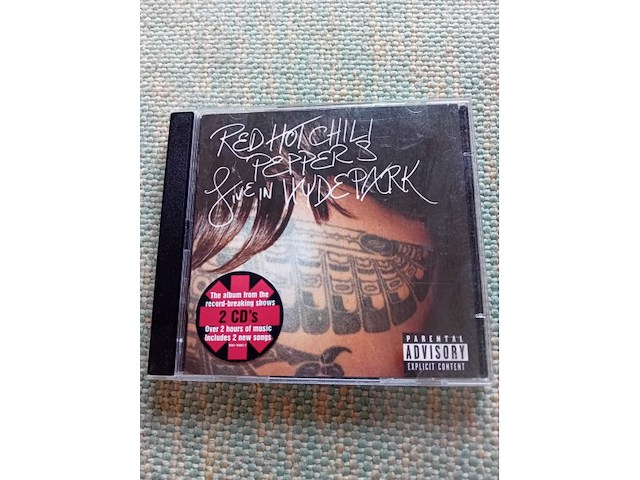 Red Hot Chili Peppers Live in Hyde park 2 x CD
