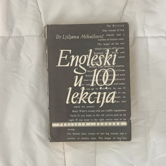 465. Engleski u 100 lekcija - Ljiljana Mihailović