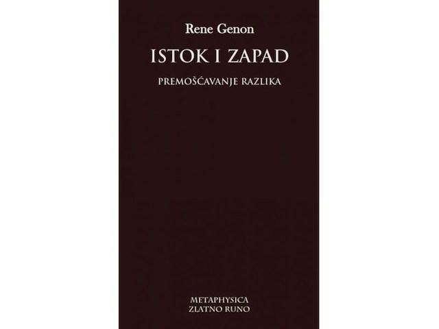 ISTOK I ZAPAD - Rene Genon