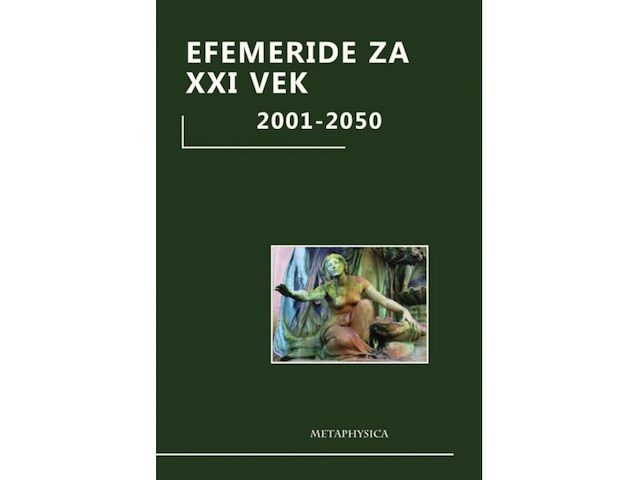 EFEMERIDE ZA XXI VEK 2001 - 2050