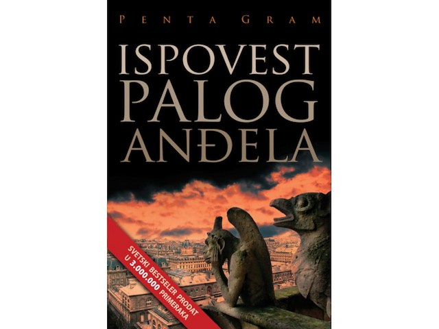 ISPOVEST PALOG ANĐELA - Penta Gram