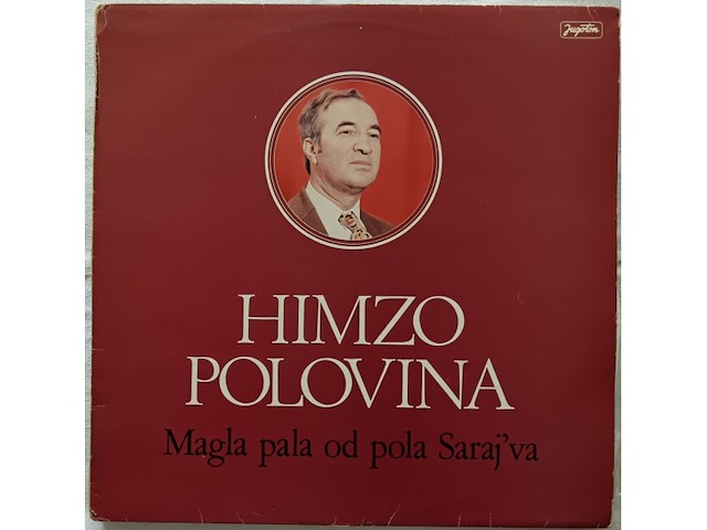 HIMZO  POLOVINA  -  Magla pala od pola Saraj`va