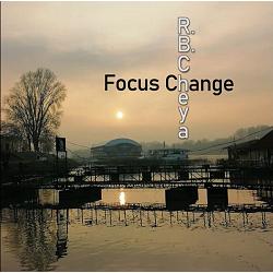 R.B.Cheya - Focus Change (cd)