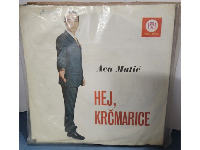ACA MATIĆ HEJ KRČMARICE