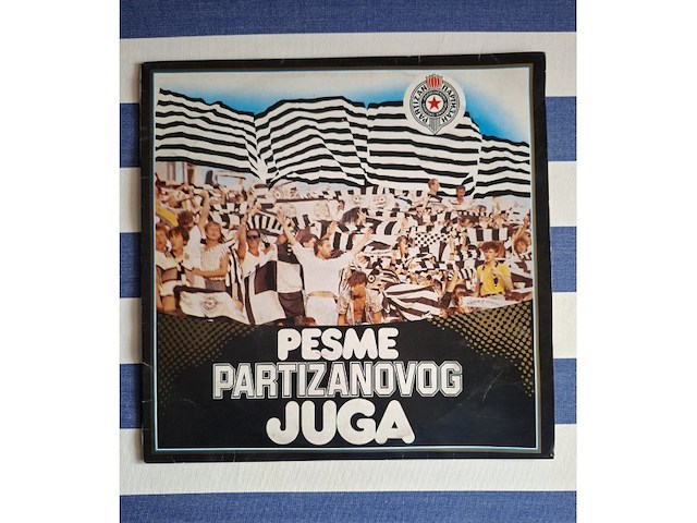 Pesme Partizanovog Juga LP
