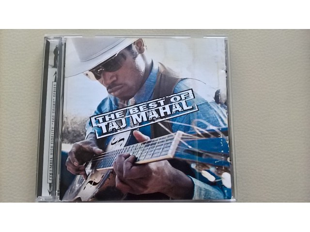 Taj Mahal - The Best Of