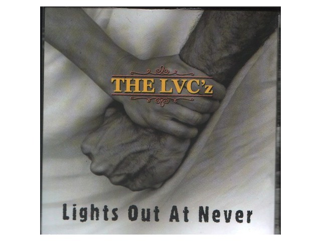 The Lvc`z ‎– Lights Out At Never CD Nov