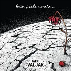 Parni Valjak - Kažu pčele umiru [album 2025] [vinyl] (LP)