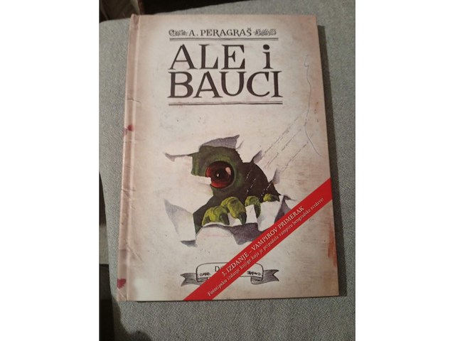 Ale i bauci - A. Peragraš