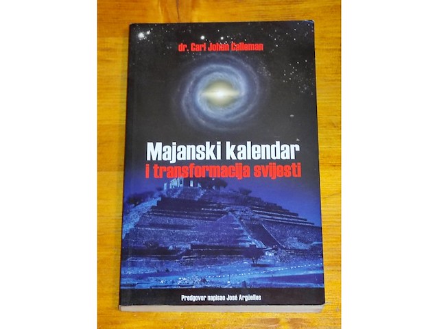 Majanski kalendar i transformacija svijesti - Calleman