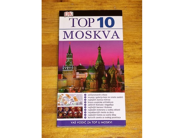 TOP 10 Moskva DK vodič