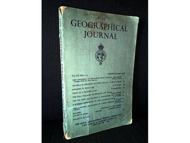 THE GEOGRAPHICAL JOURNAL (Vol. CX, Nos 1-3, 1947)