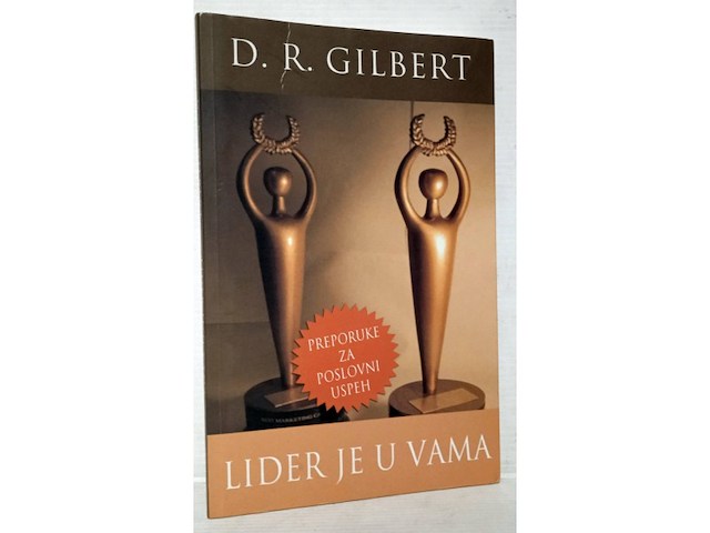 LIDER JE U VAMA - D.R.GILBERT