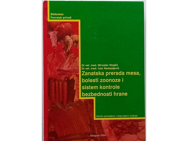 ZANATSKA PRERADA MESA, BOLESTI ZOONOZE I SISTEM  2004.