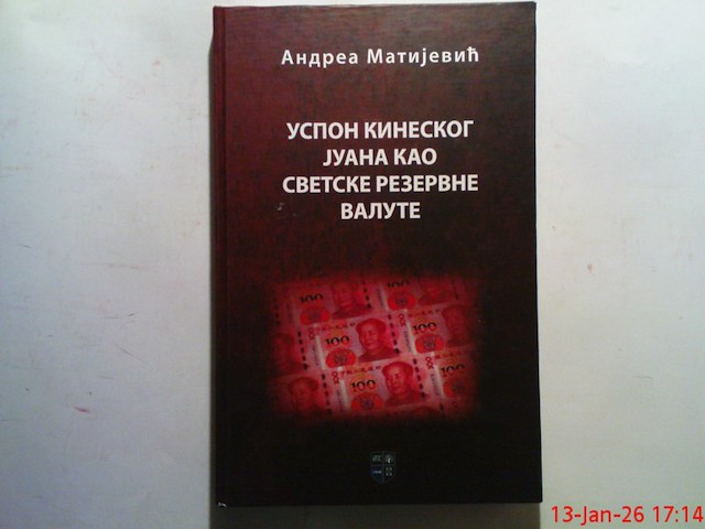 ANDREA MATIJEVIC - USPON KINESKOG JUANA KAO SVETSKE REZ