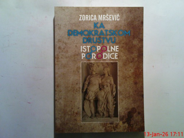 KA DEMOKRATSKOM DRUSTVU ISTOPOLNE PORODICE - ZORICA MRS