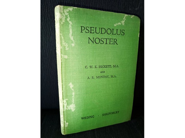 PSEUDOLUS NOSTER: A Beginners` Latin Course