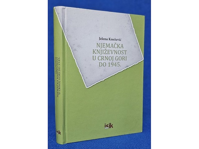 Njemačka književnost u Crnoj Gori do 1945.