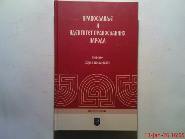 PRAVOSLAVLJE I IDENTITET PRAVOSLAVNIH NARODA - ZORAN M