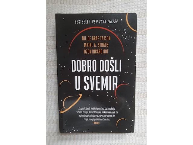 DOBRO DOŠLI U SVEMIR- Tajson, Straus,Got