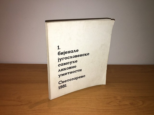 1. BIJENALE JUGOSLOVENSKE SAMOUKE LIKOVNE UMETNOSTI