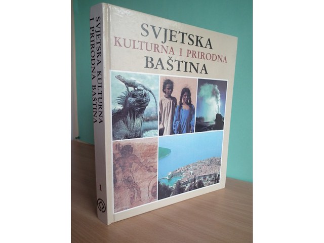 Svjetska kulturna i prirodna baština, UNESCO